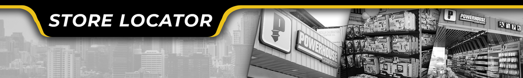 Powerhouse Stores Near You – Powerhouse Tools